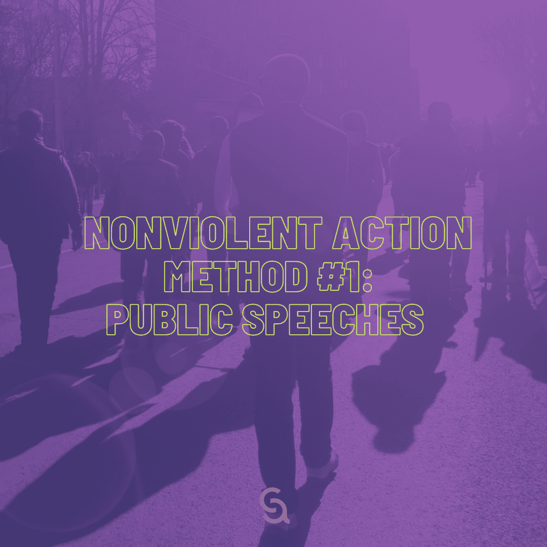Nonviolent Action Method #1: Public Speeches - Christians for Social Action