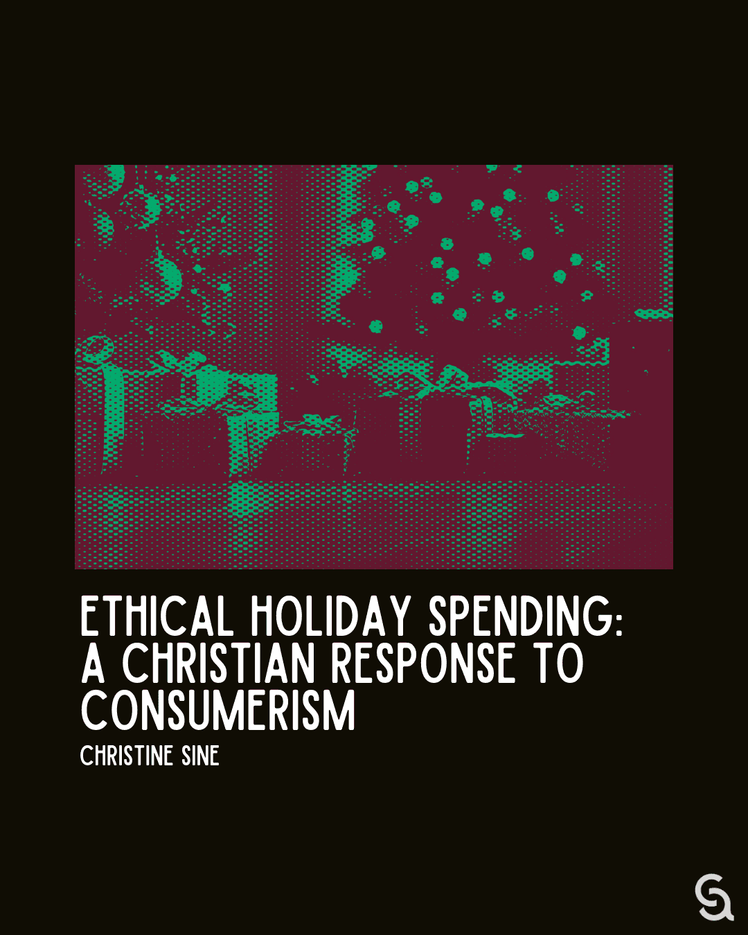 Ethical Holiday Spending: A Christian Response to Consumerism ...