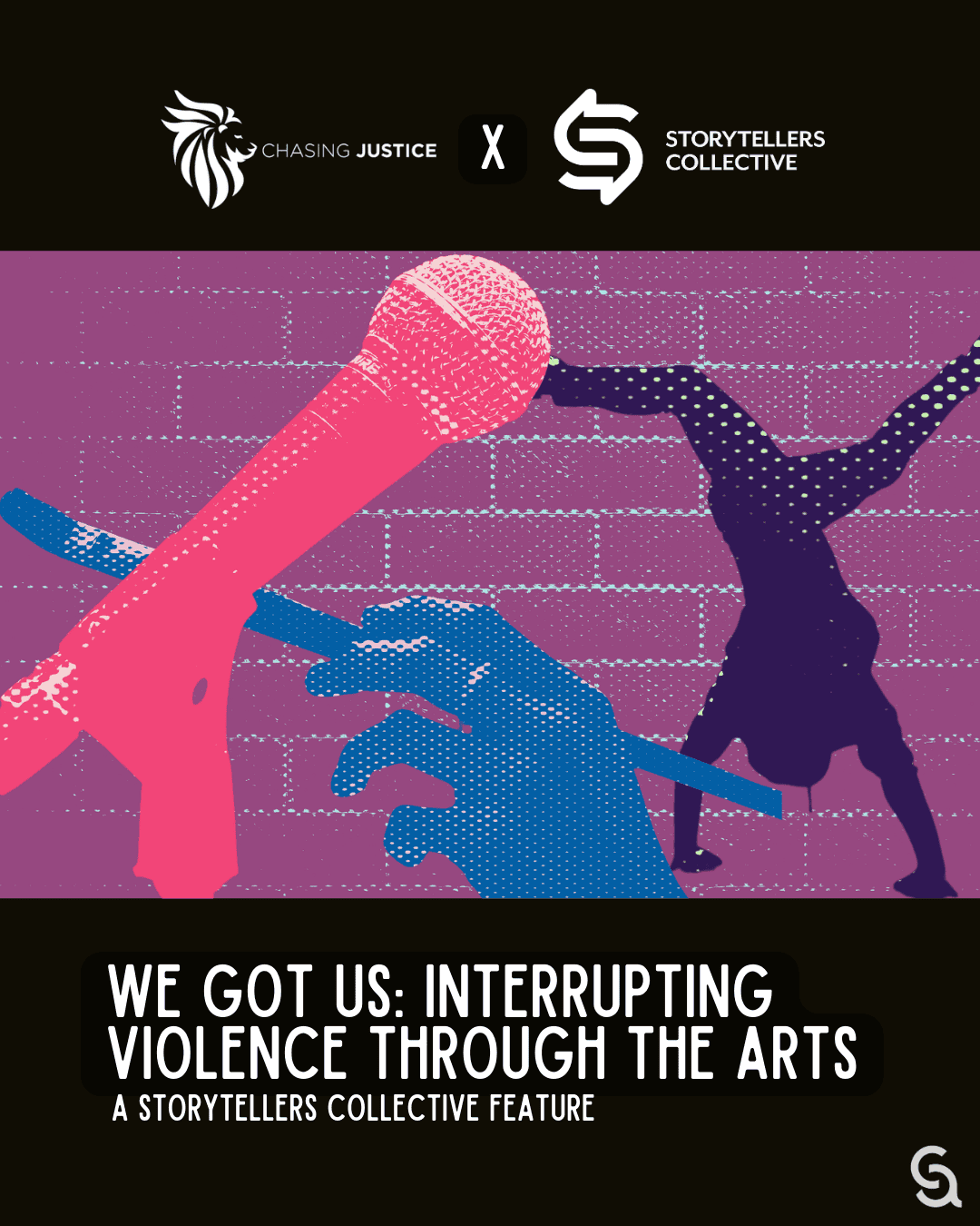 We Got Us: Interrupting Violence Through the Arts - Christians for ...